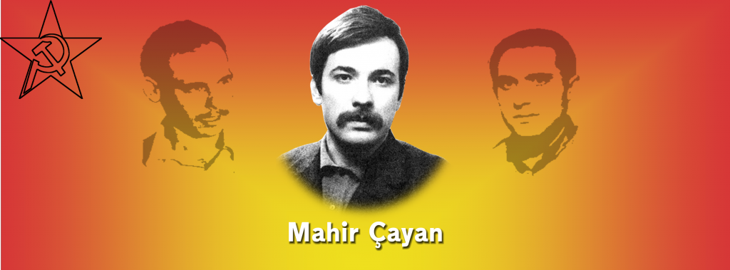 Mahir Çayan – biography – New Solution